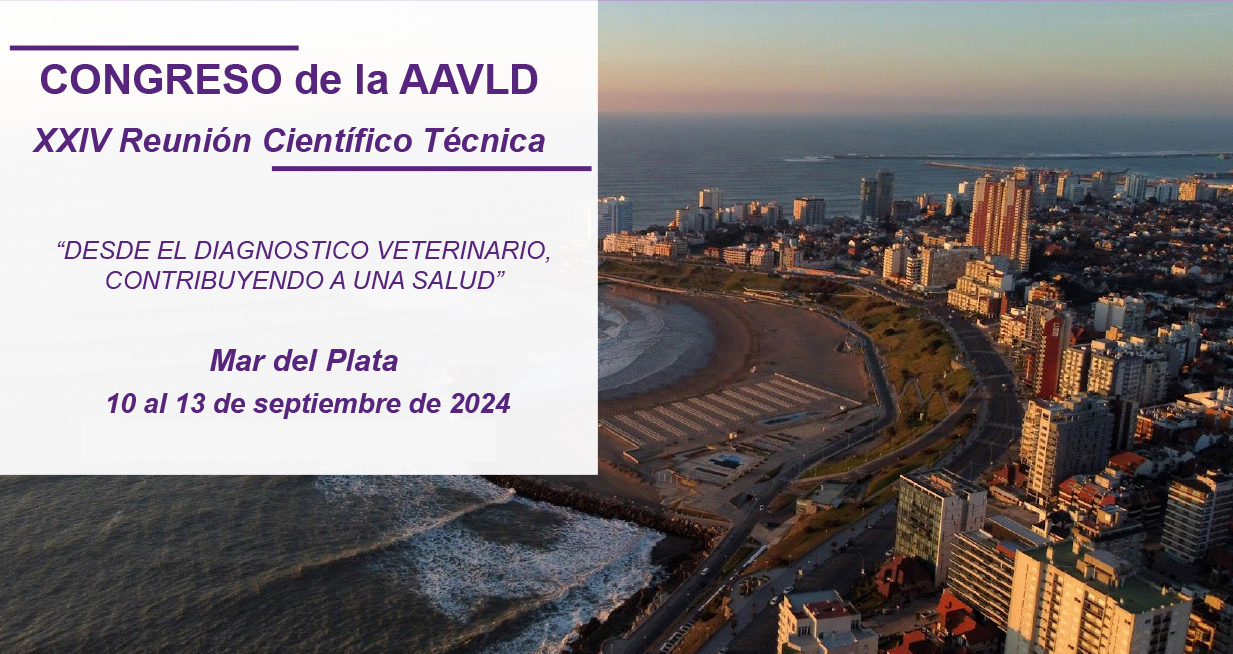 CONGRESO DE LA AAVLD XXIV REUNION CIENTIFICO TECNICA – AAVLD